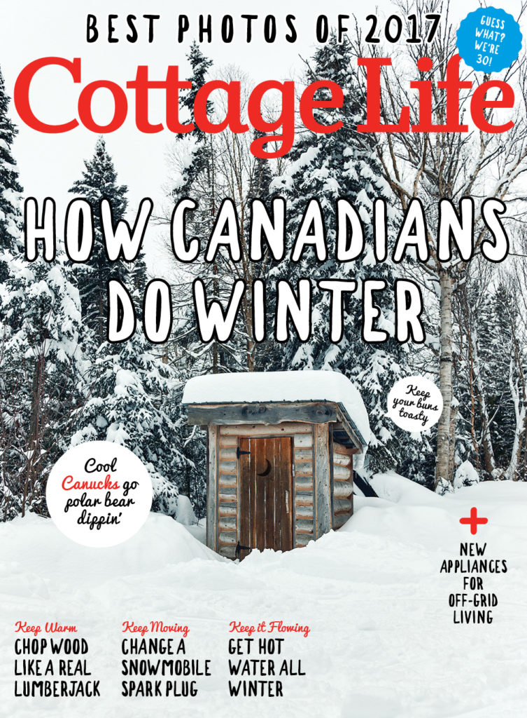 Winter 2017 | Cottage Life | Magazines | Cottage Life